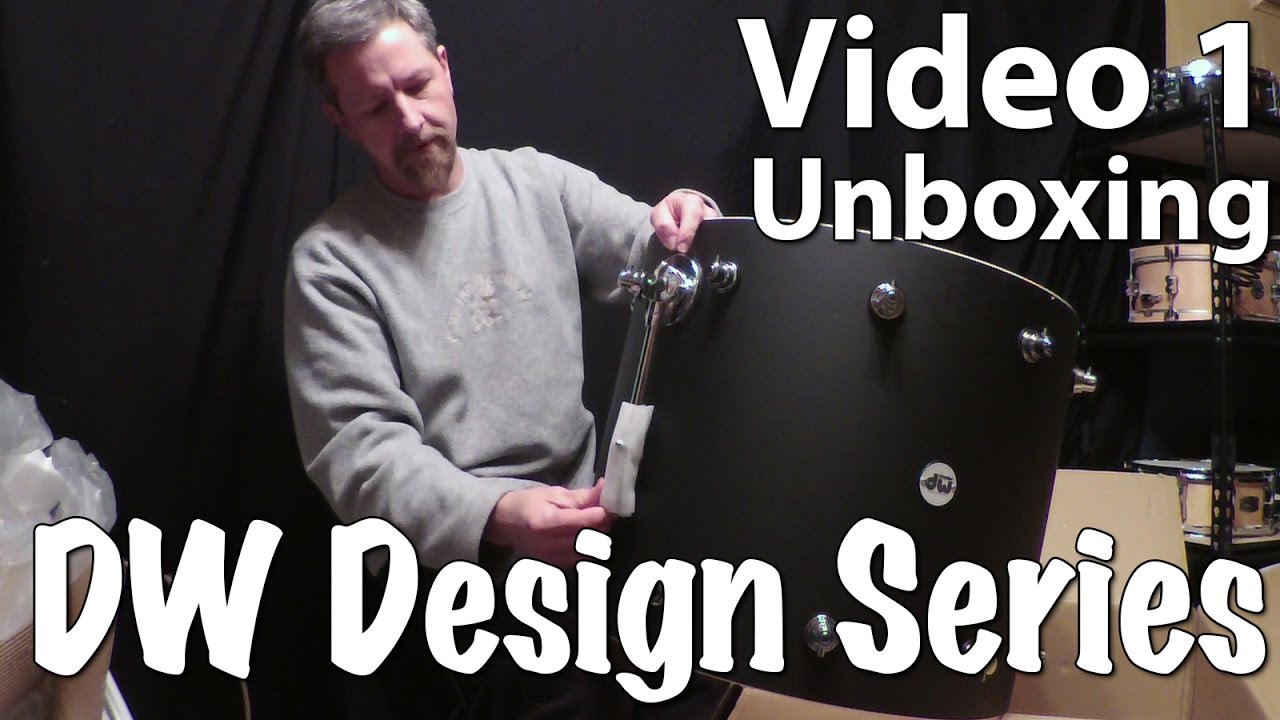 DW Design Series Unboxing & Soundcheck (1 of 2) Unboxing (Part 2 linked ...