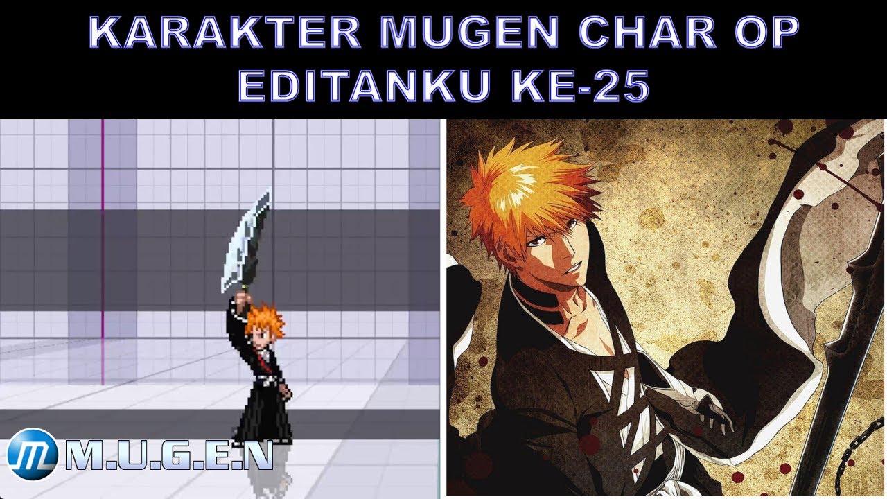 Karakter OP Mugen editanku - Ichigo Fullbring OP - YouTube