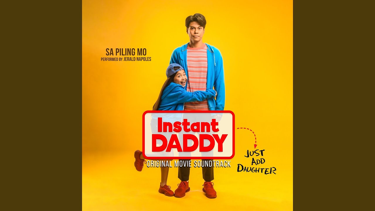 Sa Piling Mo (Original Soundtrack From "Instant Daddy") - YouTube