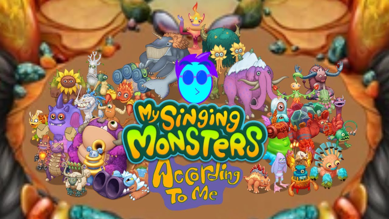 My Singing Monsters, According To Me | Part 2 (Fires) | - YouTube