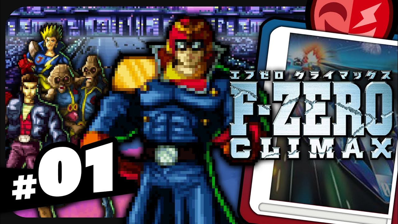 The Final Zero Began Here... | F-ZERO CLIMAX [Part 1] - YouTube