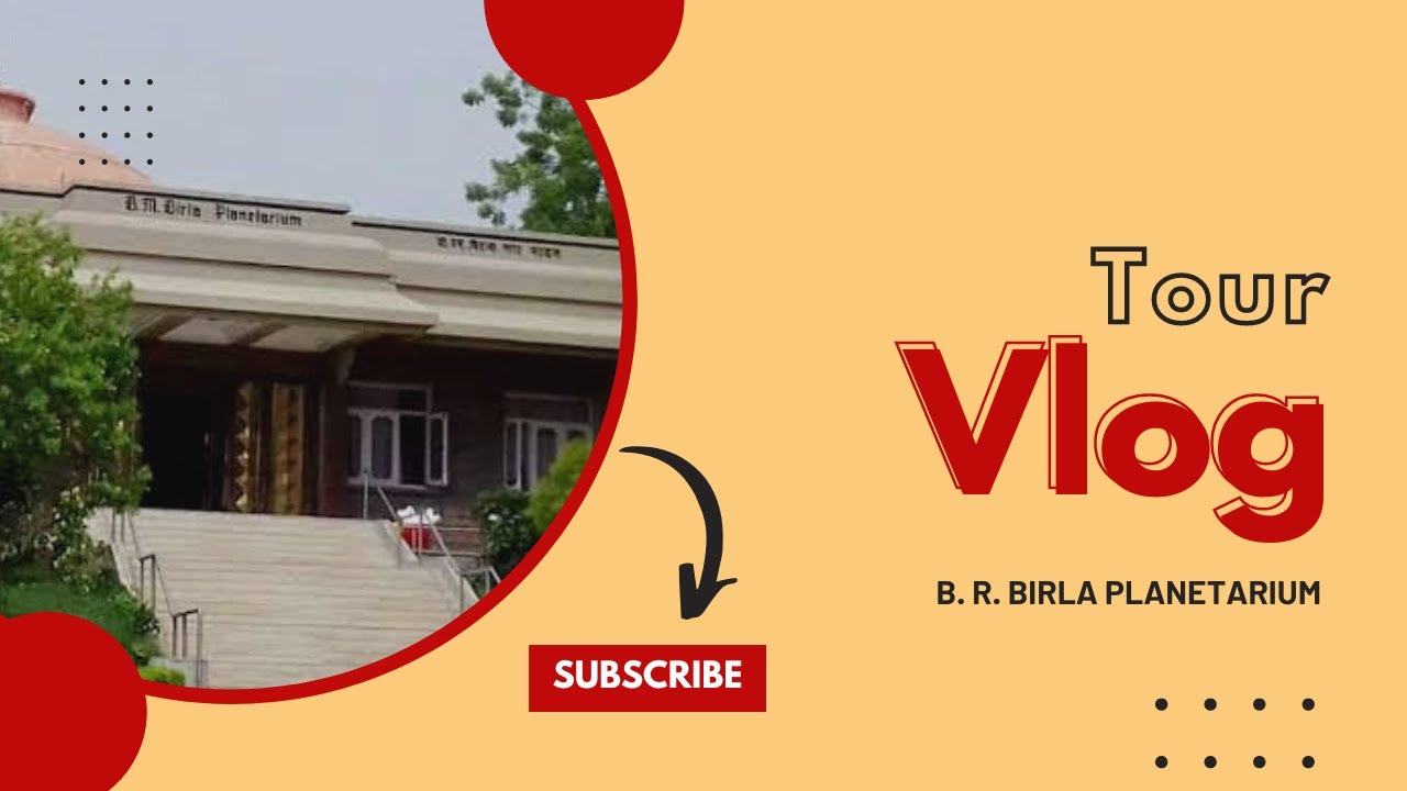 Birla Planetarium & Science Museum Full Tour - YouTube
