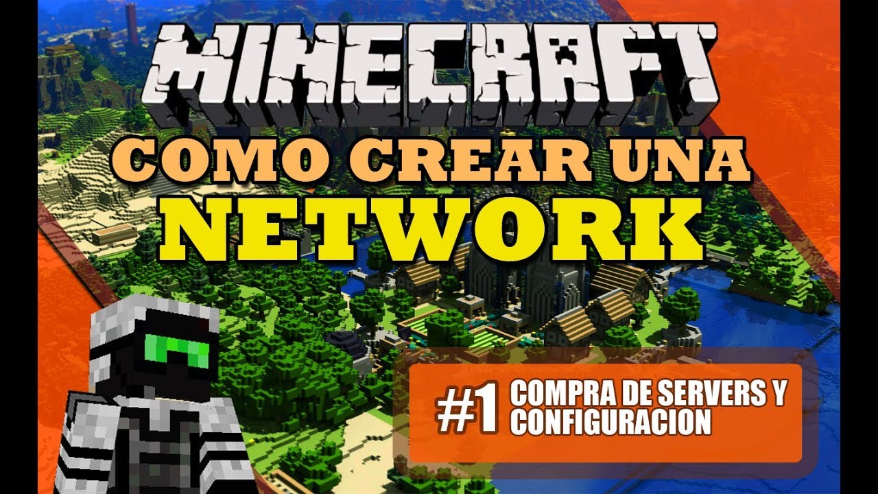 Como CREAR una NETWORK de Minecraft - Compra de Servers y Configuracion ...