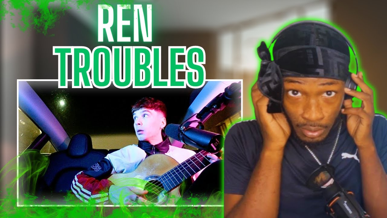 🔥🔥Ren - Troubles (Acoustic) | SimplyNotSimple Reactions - YouTube