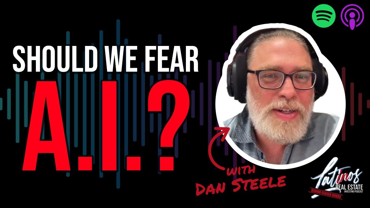 Should We Fear A.I.? (w/ Dan Steele) - YouTube