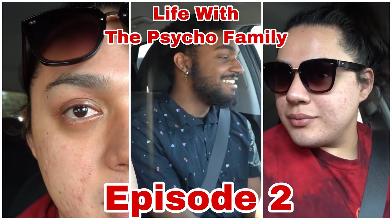 Life With The Psycho Family | Season 1 Episode 2 | Eye Infection - YouTube
