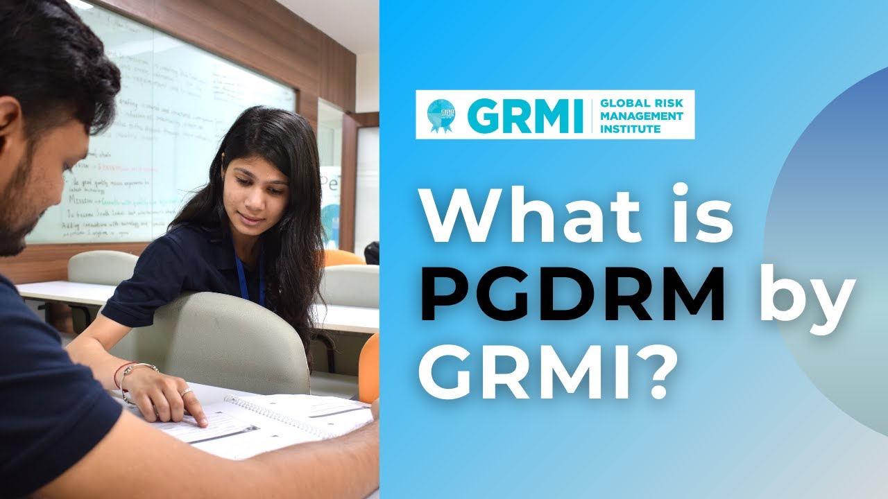 What is PGDRM by GRMI? | Post Graduate Diploma in Risk Management ...