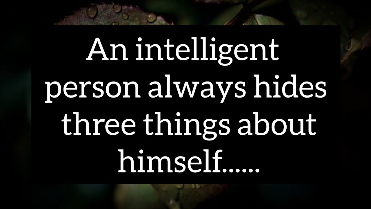 Intelligent Person Quotes Motivational Quotes Tell Me Why 🤔