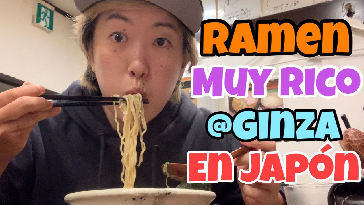 La vida de KAY #71 ~Ramen muy rico en GINZA Japon~ - YouTube