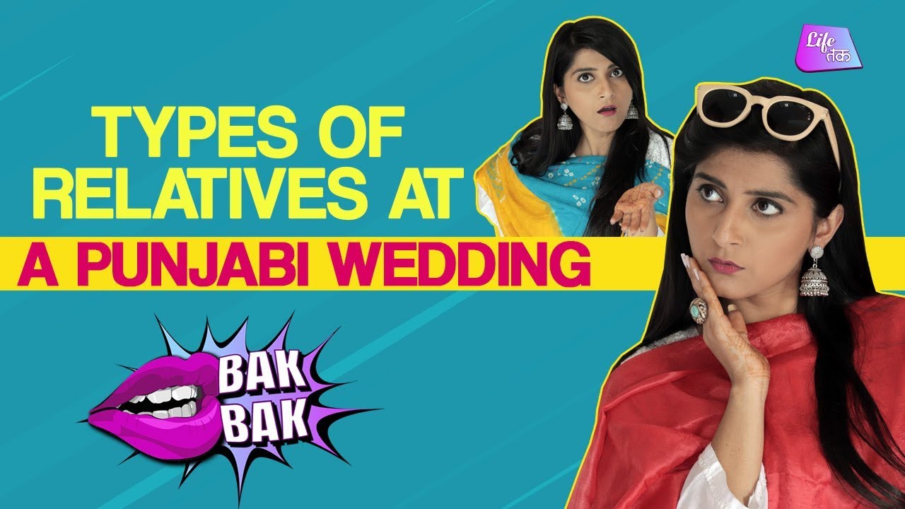Types Of Relatives At A Punjabi Wedding | BakBak - YouTube