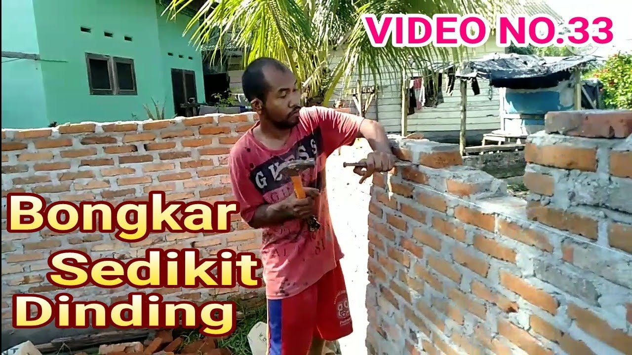 SEDIKIT BONGKAR DINDING UTK PASANG KOSEN JENDELA. video no.33 👍 - YouTube