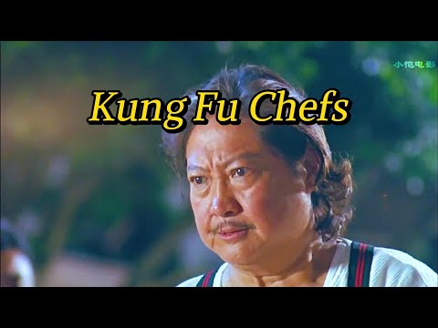 Kung Fu Chefs，Restaurant cooking is too common, big brother to do lost a hundred years of good food