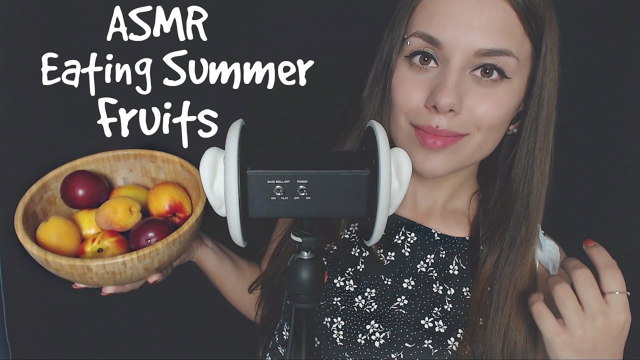 ASMR | Eating Summer Fruits 🍇 | АСМР Кушаем летние фрукты🍇 - YouTube