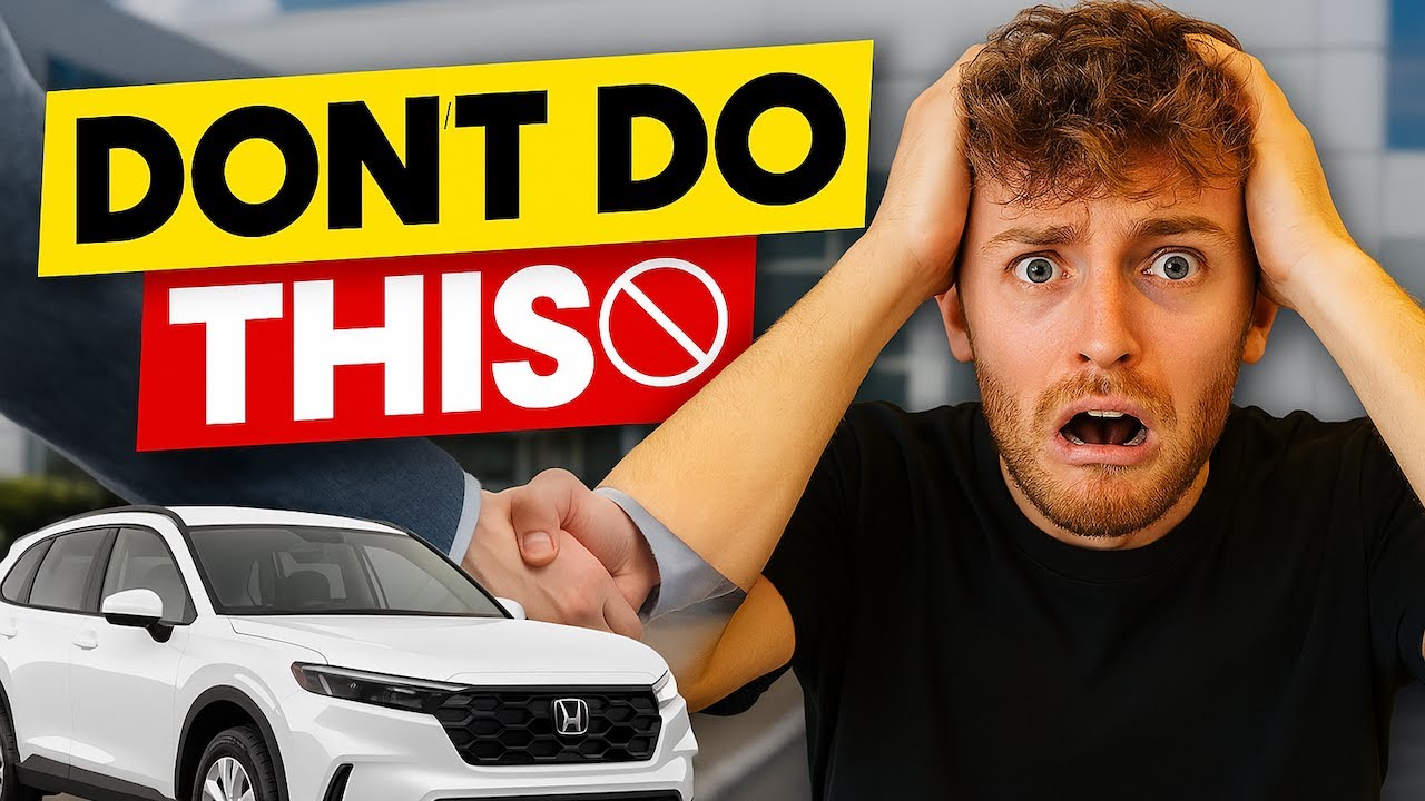 10 First-Time Car Buying Mistakes You’ll Regret - YouTube