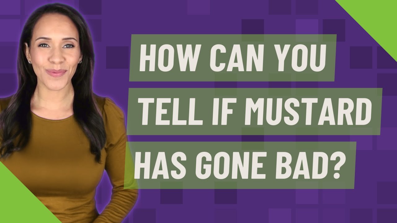 How can you tell if mustard has gone bad? - YouTube