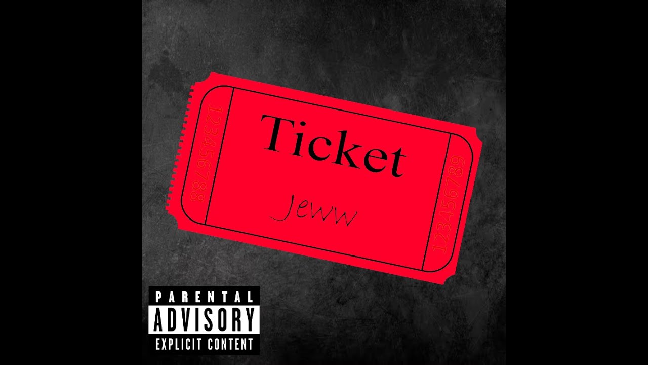 Jeww - Ticket (Official Audio) - YouTube