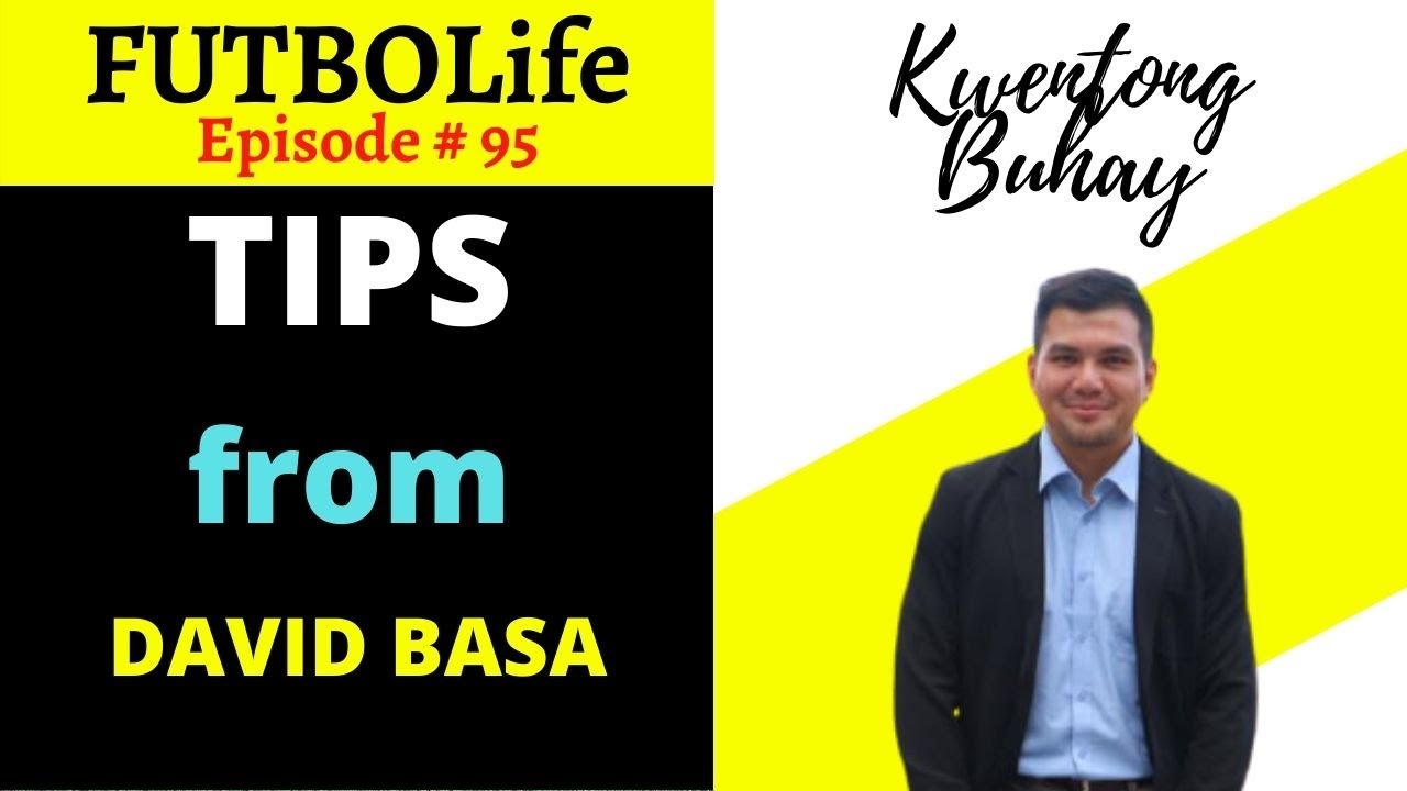 FUTBOLife Episode 95: David Basa (UST Assistant Coach) - YouTube
