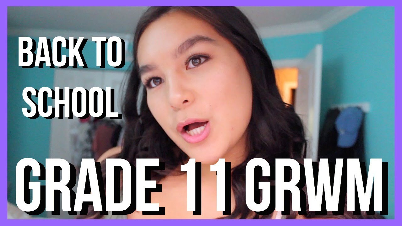 Get Ready With Me: First Day of Grade 11 - YouTube