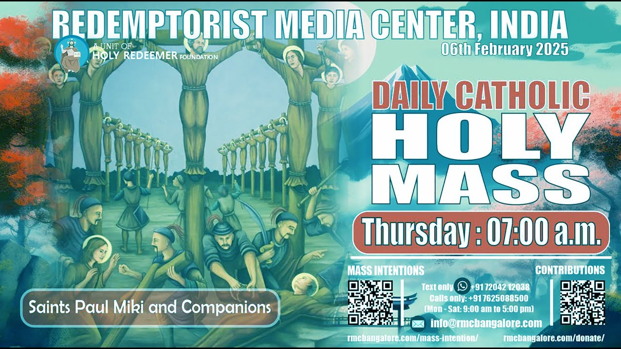 Catholic Holy Mass - Saints Paul Miki and Companions, 06th February ...
