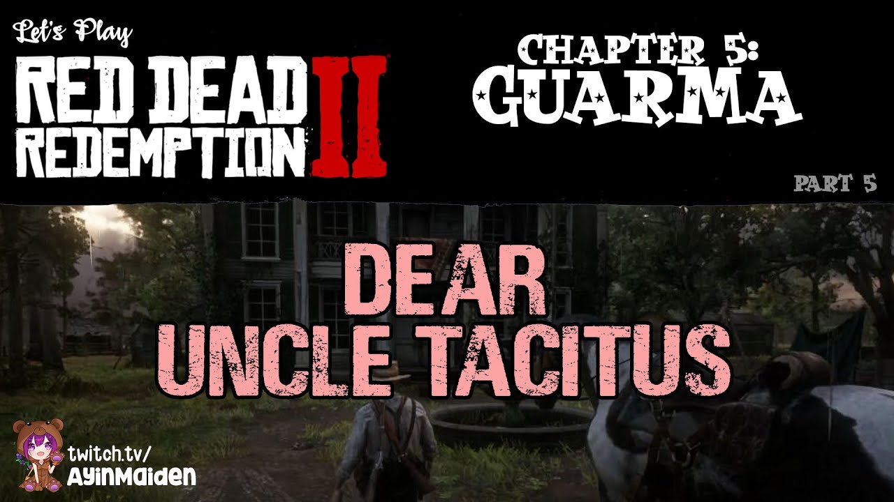RDR2 Chapter 5 Guarma 05 Dear Uncle Tacitus - YouTube