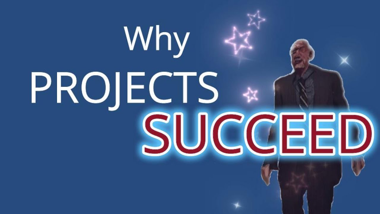 Why Do Projects Succeed? - YouTube