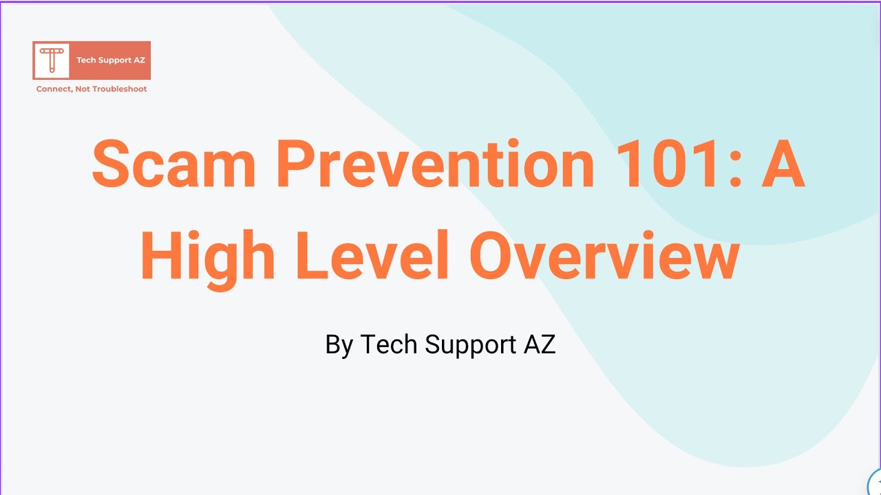 Scam Prevention 101 - Helpy Tech Tuesday - YouTube