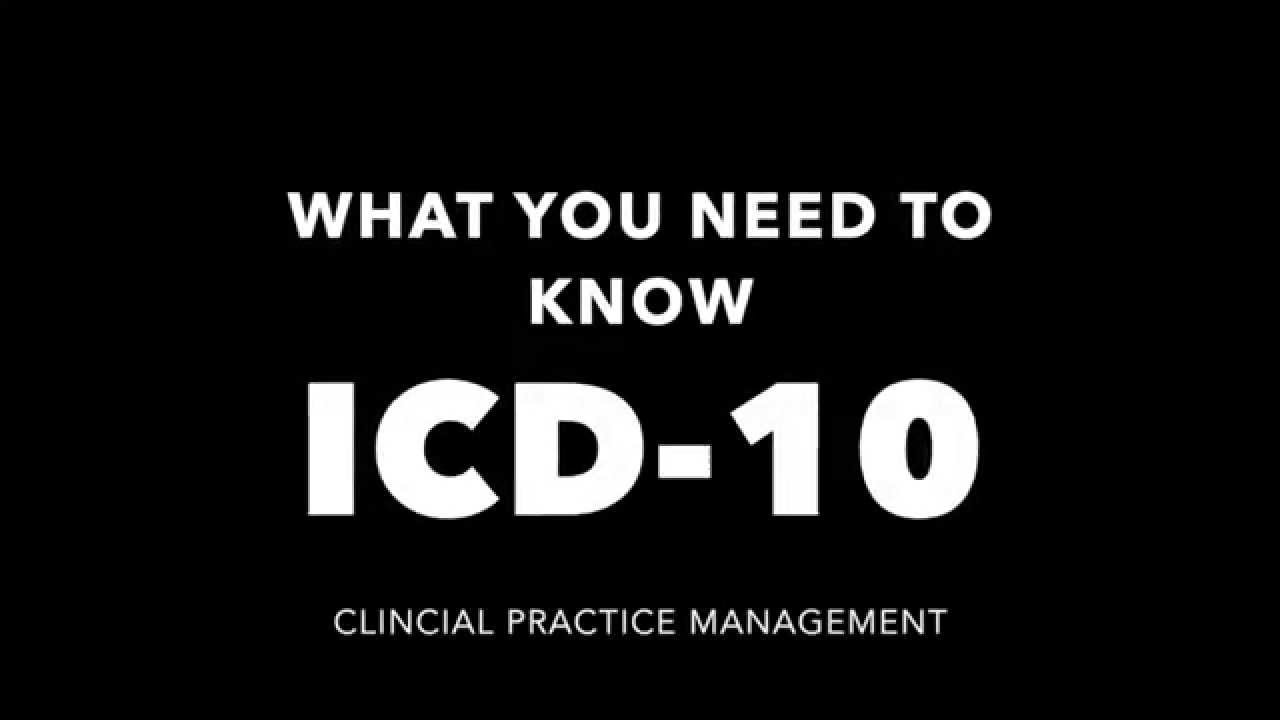 What You Need to Know ICD 10 - YouTube