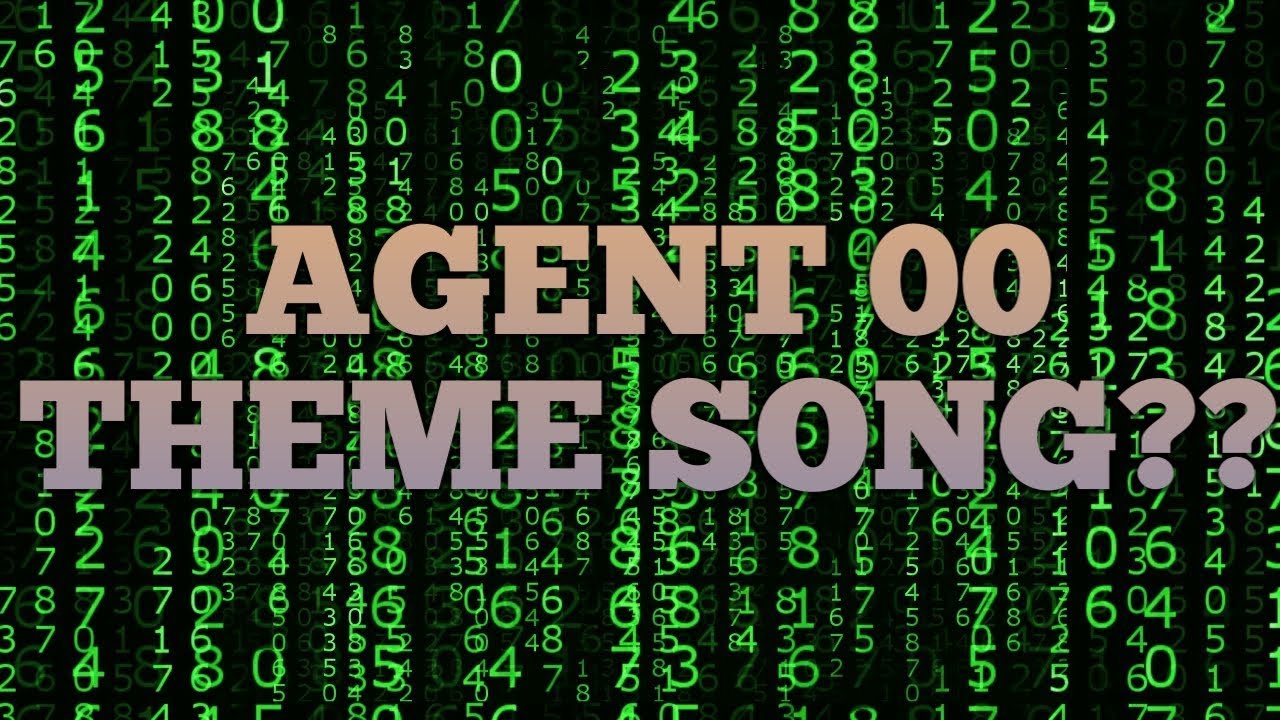 Agent 00 Theme Song?? - YouTube