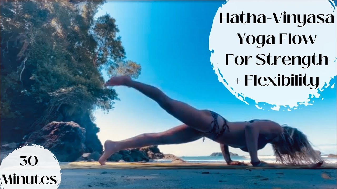 Yoga on the Beach 30 minutes Hatha-Vinyasa Flow for Strength ...
