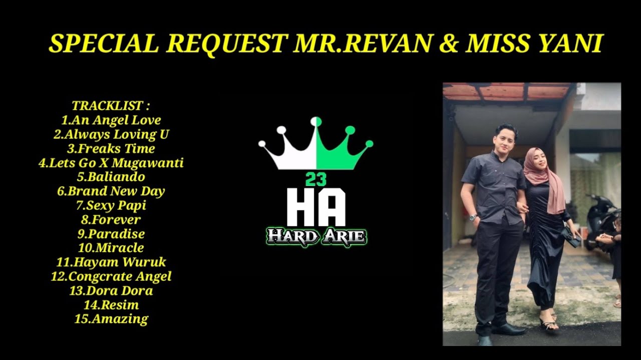 DUGEM NONSTOP TERBARU 2025 SPECIAL REQUEST MR REVAN & MISS YANI - YouTube