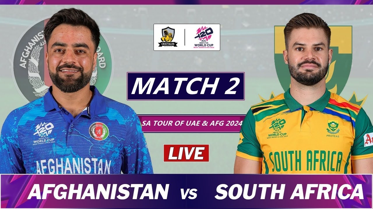 AFGHANISTAN vs SOUTH AFRICA LIVE SCORES & COMMENTARY | SA vs AFG 2nd ...