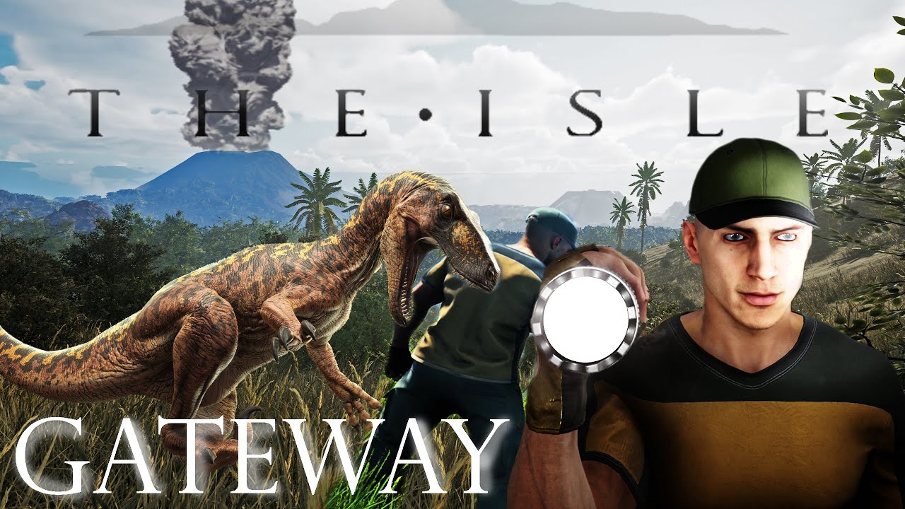 This Island Is No Place For Humans - GATEWAY - The Isle Evrima Gameplay ...