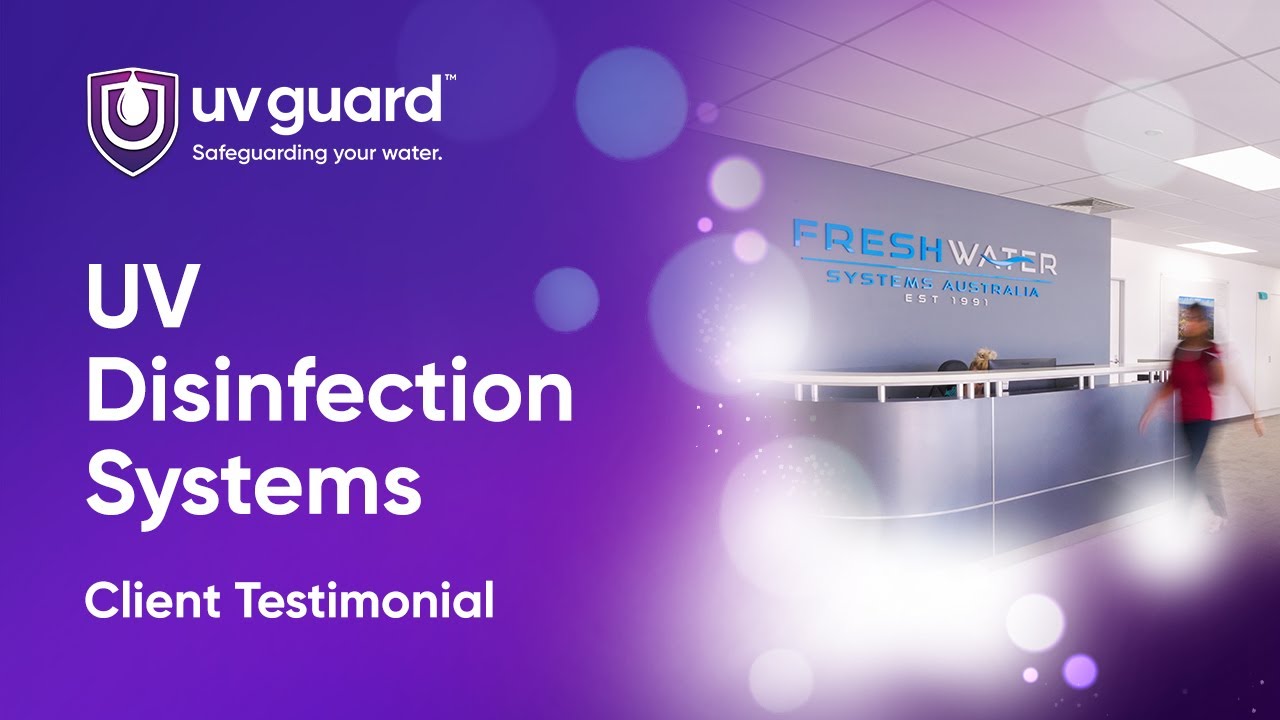 UV Disinfection Systems Client Testimonial - UV Guard - YouTube