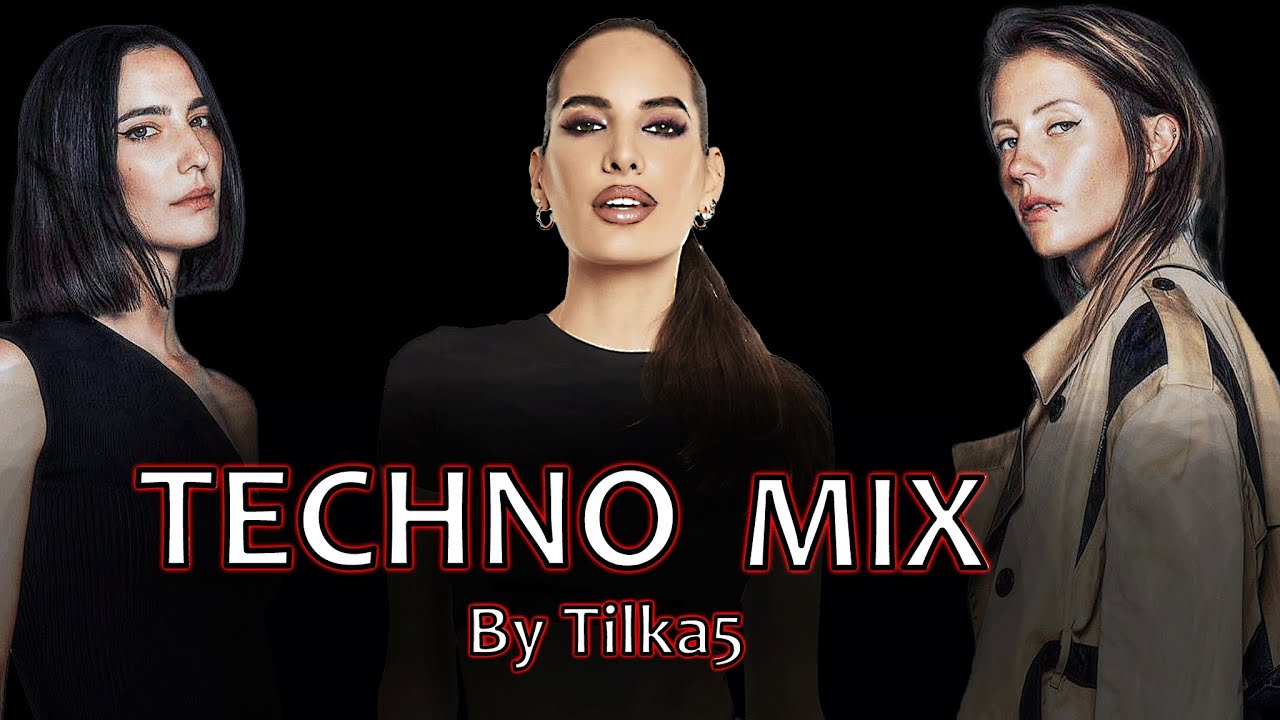 CHARLOTTE DE WITTE AND AMELIE LENS AND LILLY PALMER MIX 2025 | TECHNO MIX 2025 | By TILKA5 - YouTube