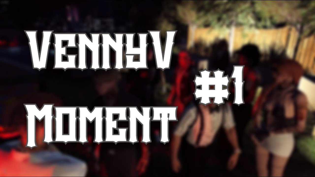 VennyV Moments #1 | VennyV Roleplay - YouTube