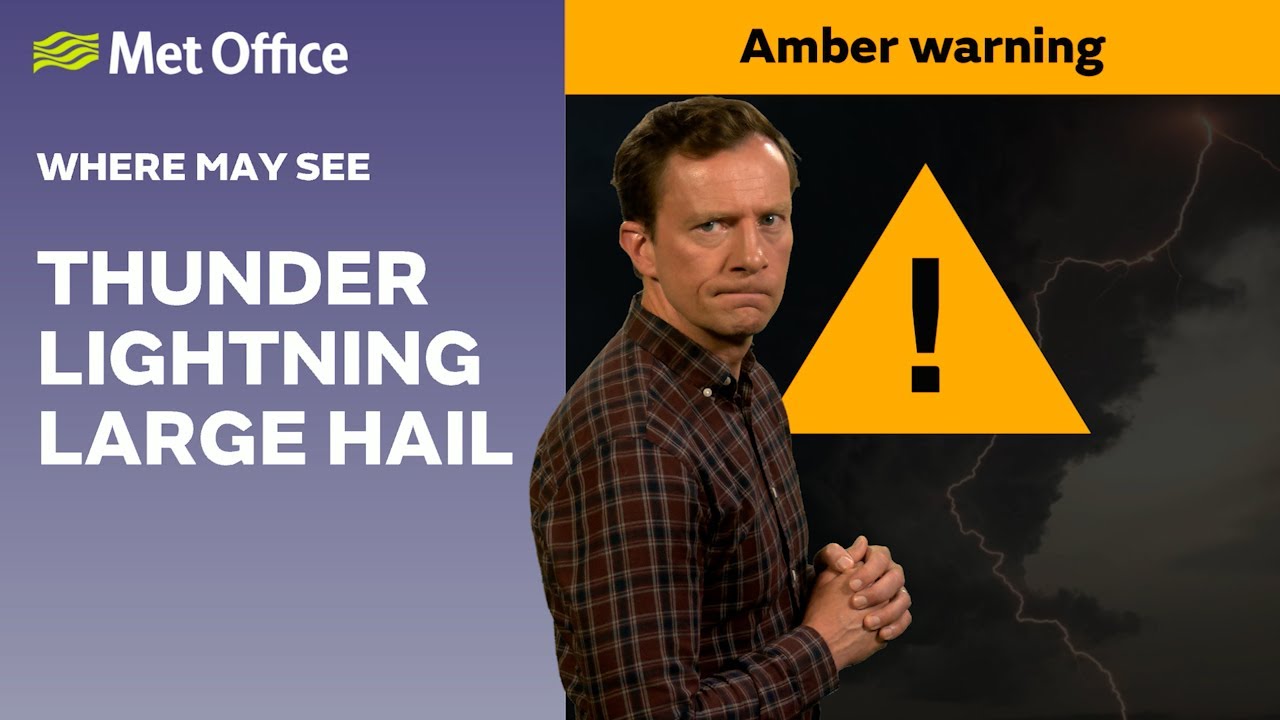 13/06/2025 - Amber thunderstorm warning - Weather Forecast UK – Met ...