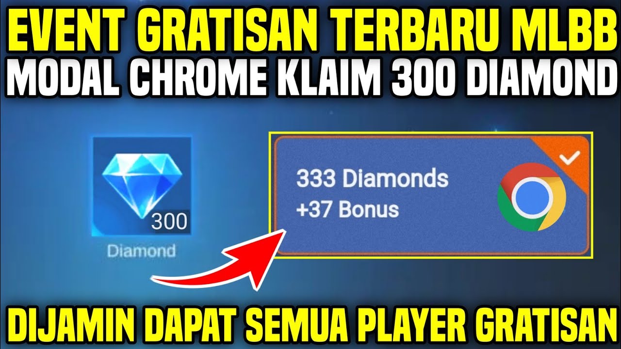 CUMAN MODAL CHROME KLAIM 300 DIAMOND MLBB GRATIS ! EVENT GRATISAN ...