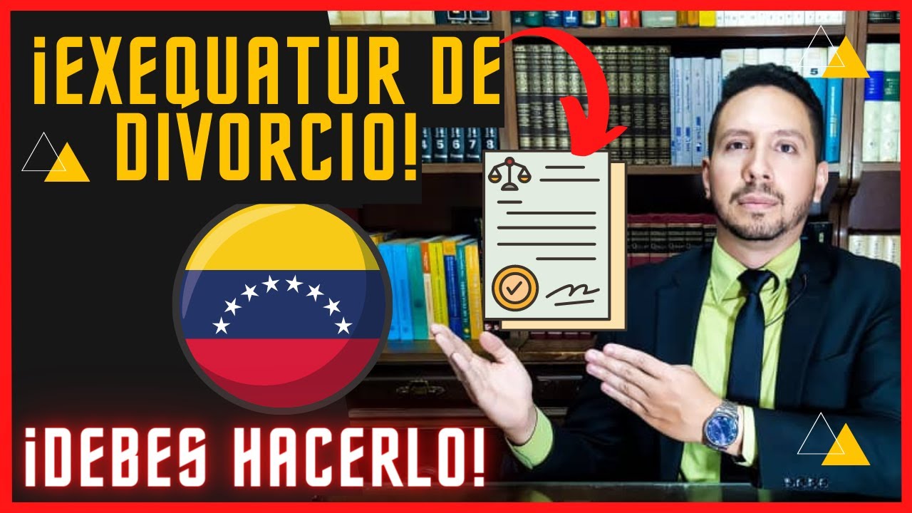 🎯 Lo que debe saber sobre el Exequatur de Sentencia Extranjera de ...