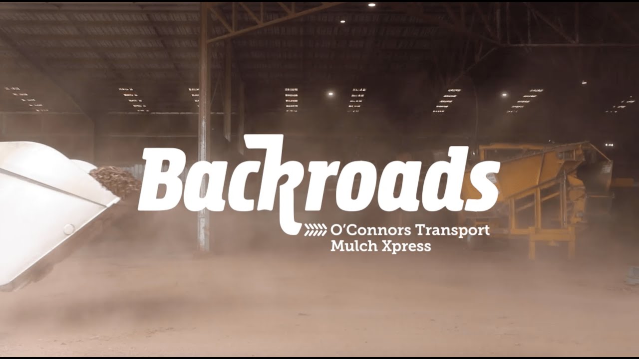 Episode 8 | O'Connors Transport & Mulch Xpress - YouTube