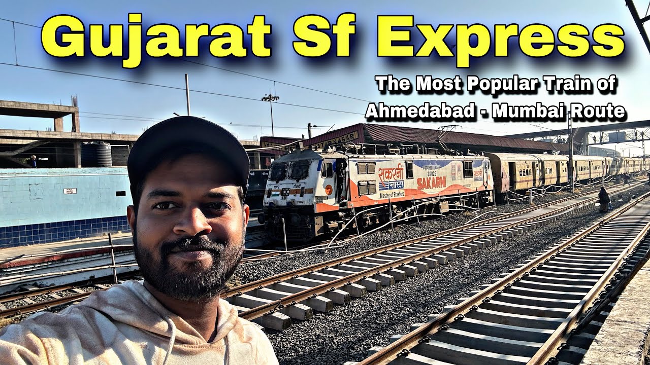 Gujarat Sf Express Train Journey | Ahmedabad to Mumbai | Gujrat ki ...