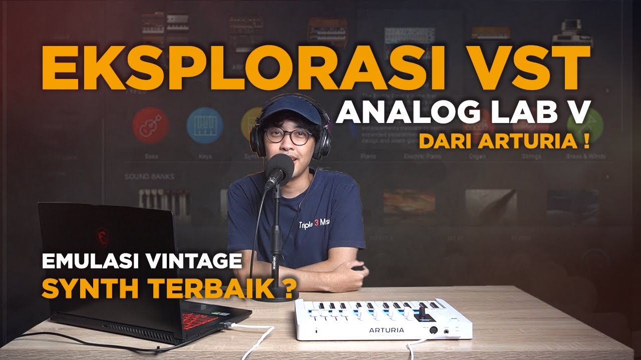 Eksplorasi VST Virtual instrument Analog LAB V dari Arturia ! banyak ...