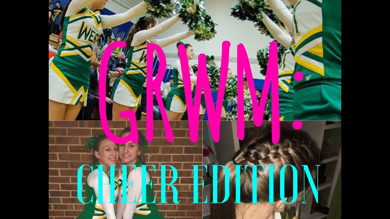 GRWM | Cheer 💘 - YouTube
