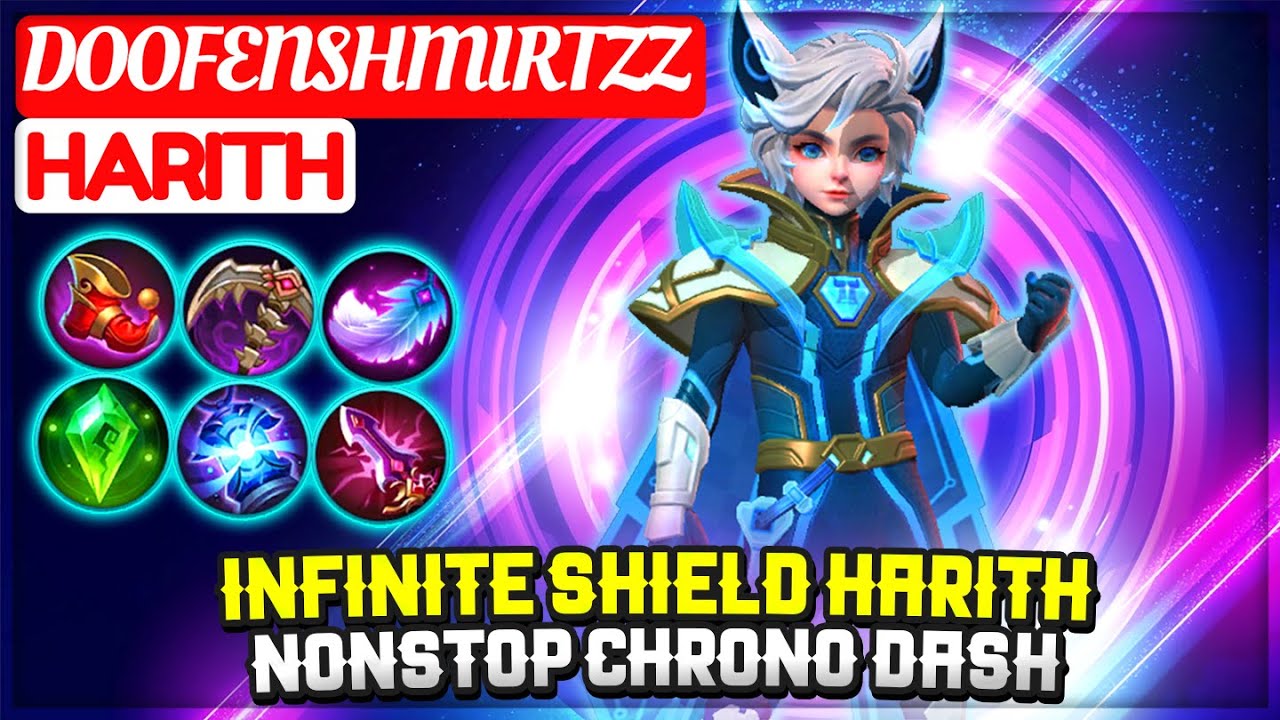 Infinite Shield Harith, Nonstop Chrono Dash [ Doofenshmirtzz Harith ] Mobile Legends - YouTube