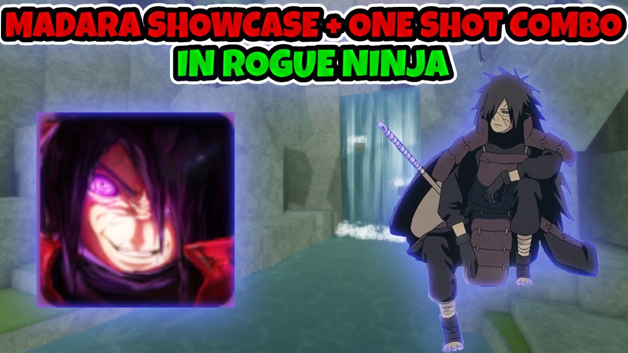 ROGUE NINJA MADARA SHOWCASE + ONE SHOT COMBO IN 2 MINUTES!!! - YouTube