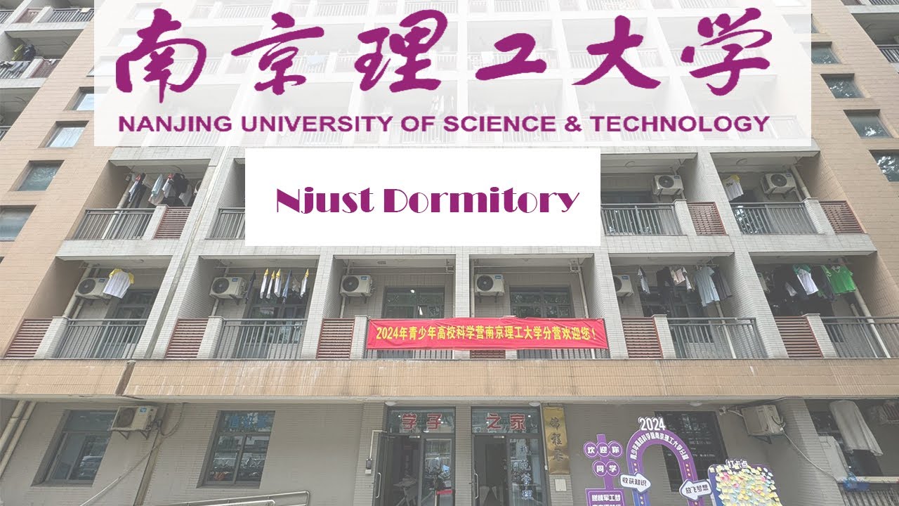 Nanjing University Of Science and Technology Dormitory for ...