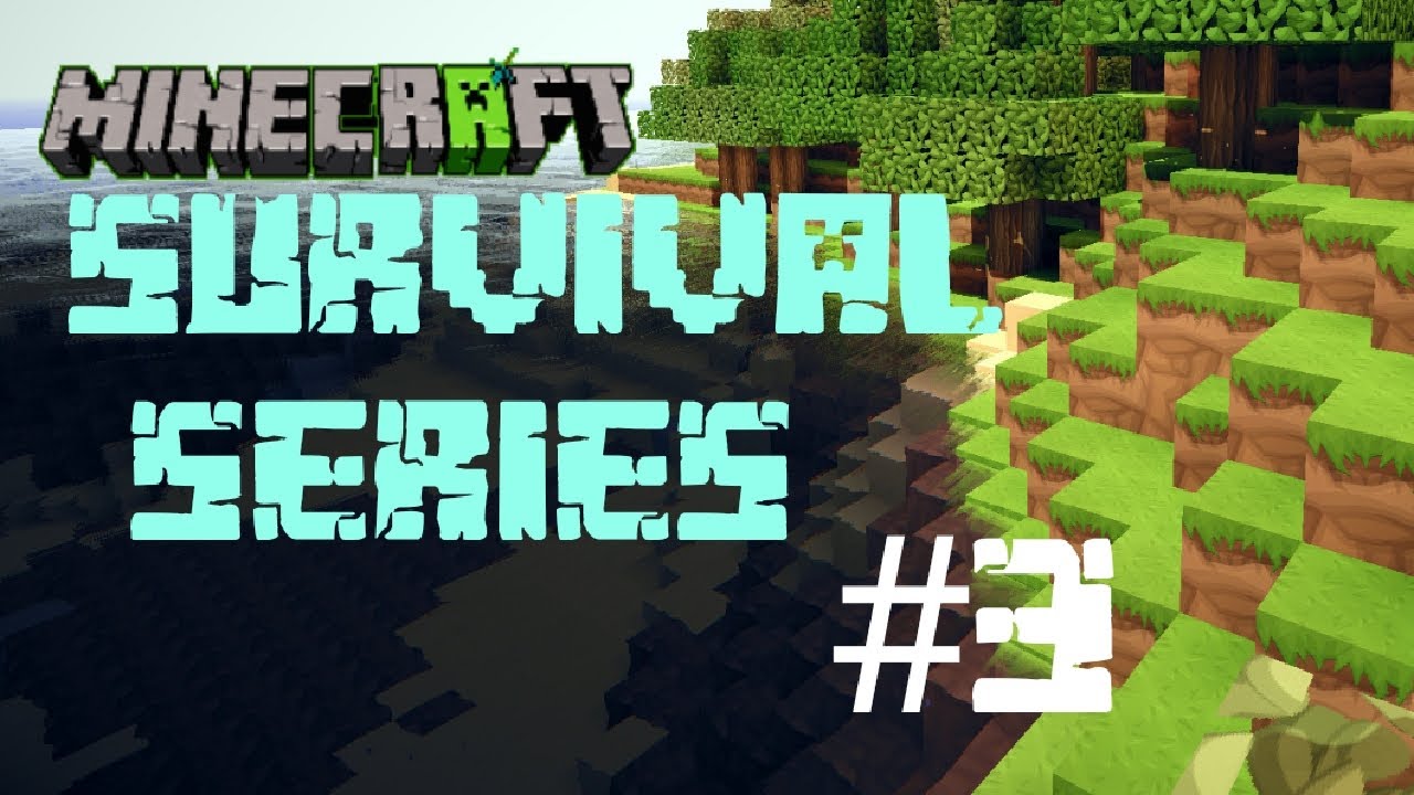 MINECRAFT Survival series #3 @maxplayer1574 - YouTube