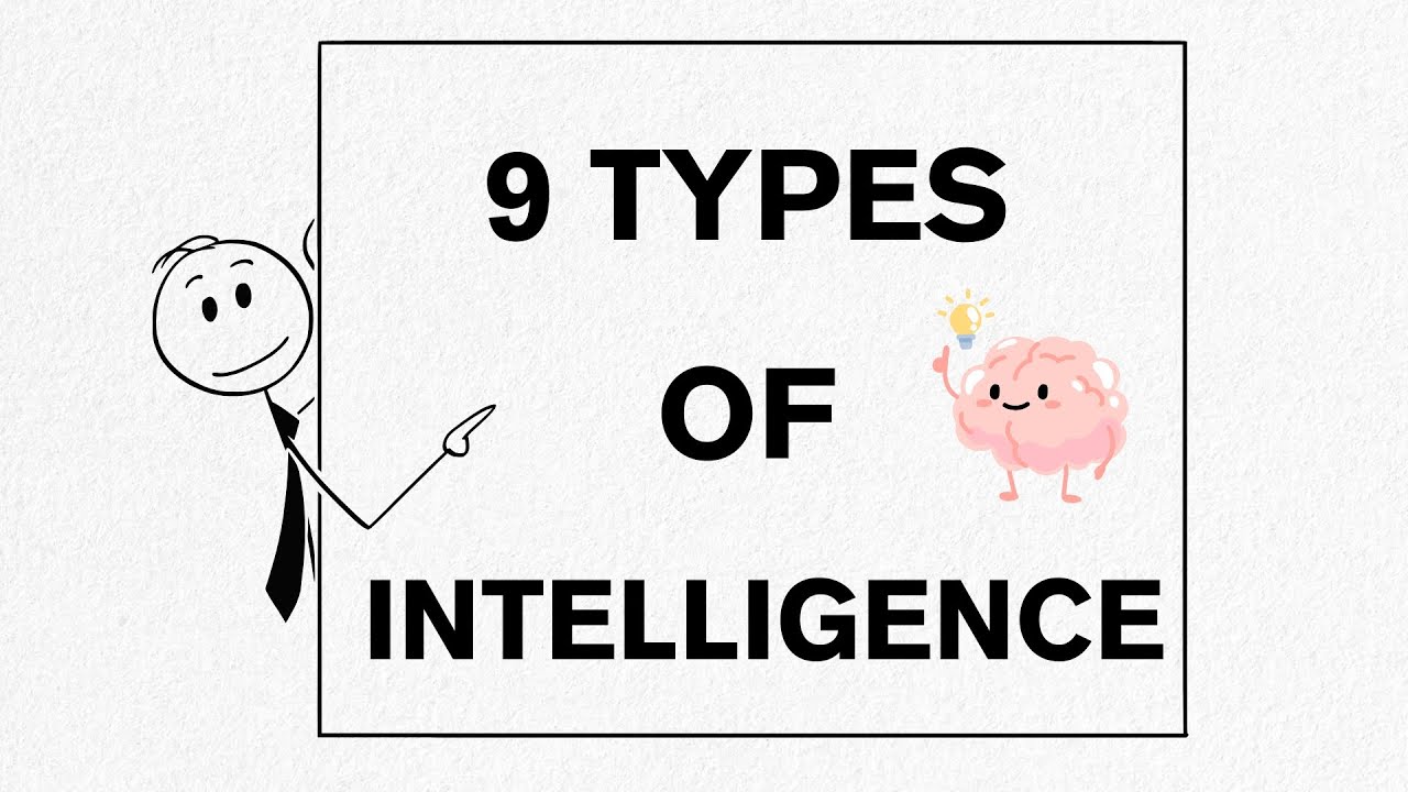 Unlock the 9 Amazing Types of Intelligence That Make You Unique! - YouTube