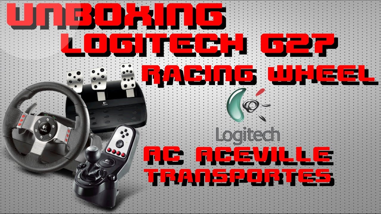 Unboxing Logitech G27 Racing Wheel - YouTube
