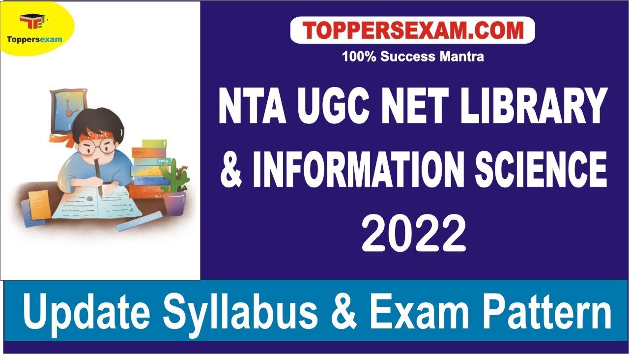 NTA UGC NET LIBRARY AND INFORMATION SCIENCE Exam 2022 | Update Syllabus ...