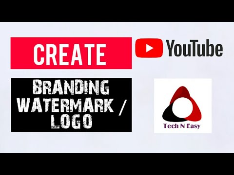 HOW TO CREATE YOUTUBE BRANDING WATERMARK/LOGO 2020 || HOW TO CREATE ...